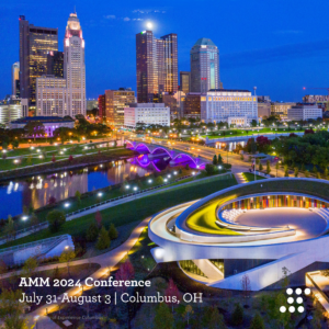 Save the Date! AMM 2024 in Columbus, OH - AMM Conference